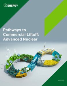 Pathways to Commercial Liftoff: Advanced Nuclear - Thorium Energy Alliance